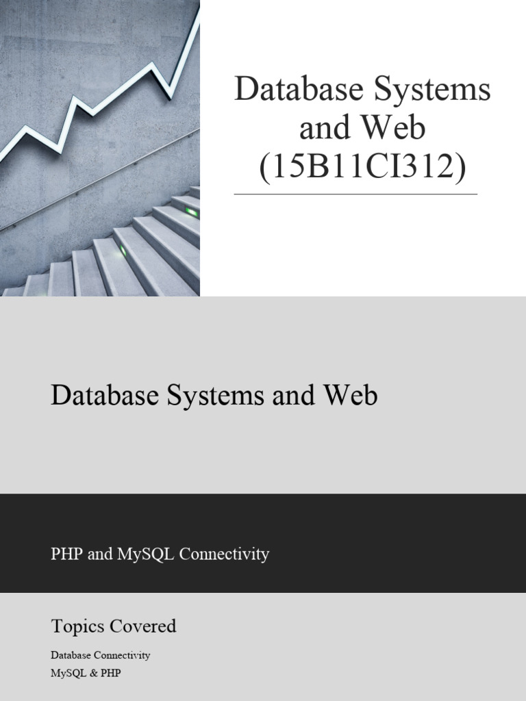 L 22 PHP and MySQL Connectivity | PDF | Databases | My Sql L 22 PHP and MySQL Connectivity | PDF | Databases | My Sql