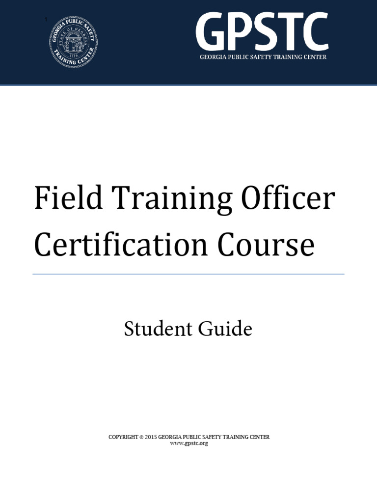 GPSTC Field Training Officer Certification Course - Student Guide 2015 ...