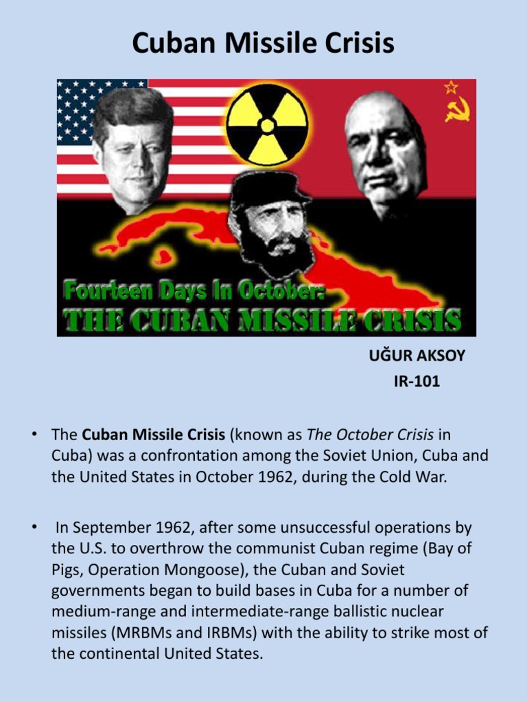 Cuban Missile Crisis Overview: Key Events | PDF | Cuban Missile Crisis ...