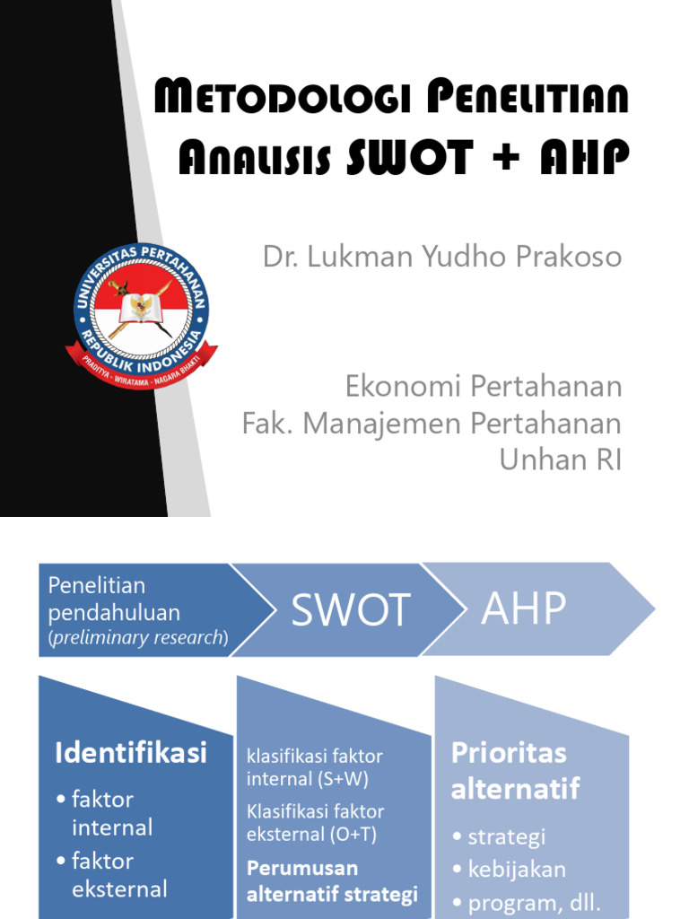 Metodologi Penelitian SWOT dan AHP | PDF | Swot Analysis | Planning
