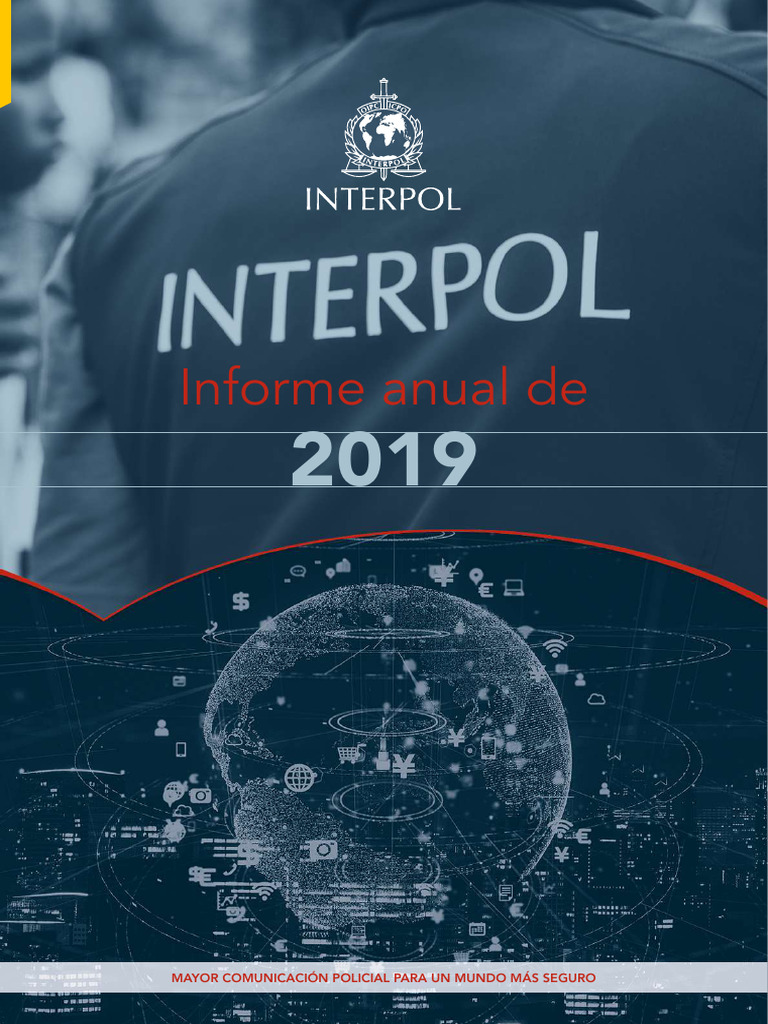 INTERPOL - Annual Report 2019 - SP | Descargar gratis PDF | Cibercrimen | Trata de personas