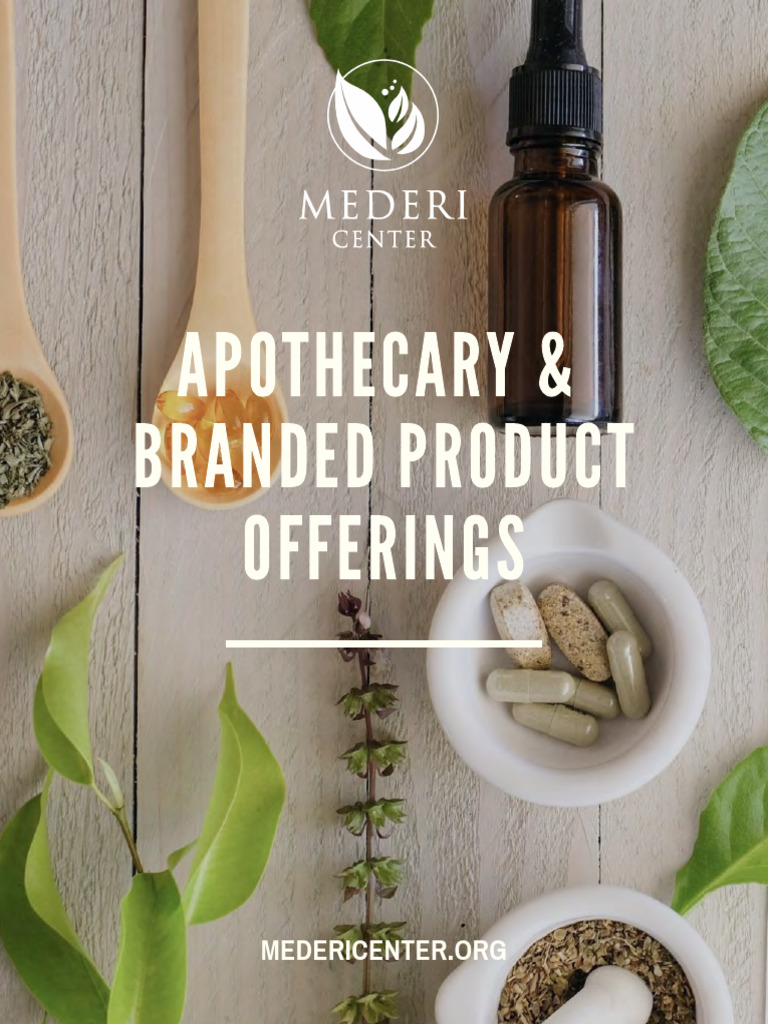 Mederi Center Apothecary Offerings 2022 - SM | PDF | Turmeric | Topical ...