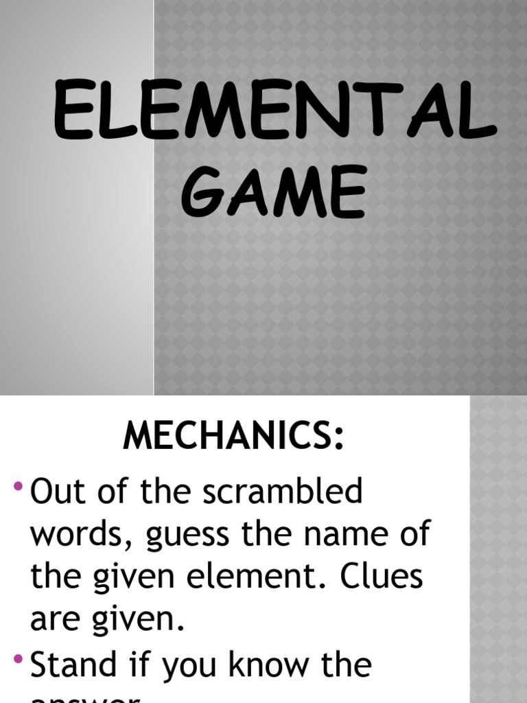 Elemental Game New - PPTX New | PDF | Matter | Universe