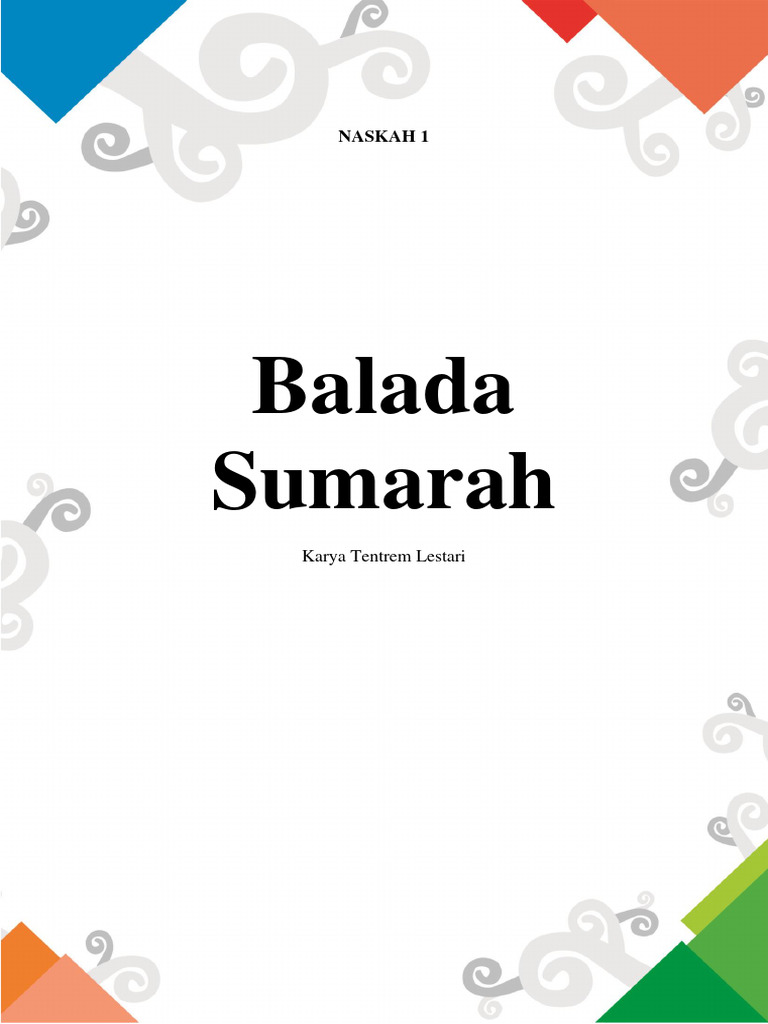 Naskah 1 Balada Sumarah | PDF | Seni | Fiksi Misteri, Thriller, & Kejahatan