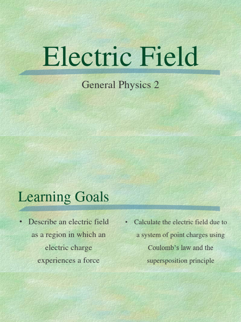Electric Field Gen Phy 2 Week 2 | PDF