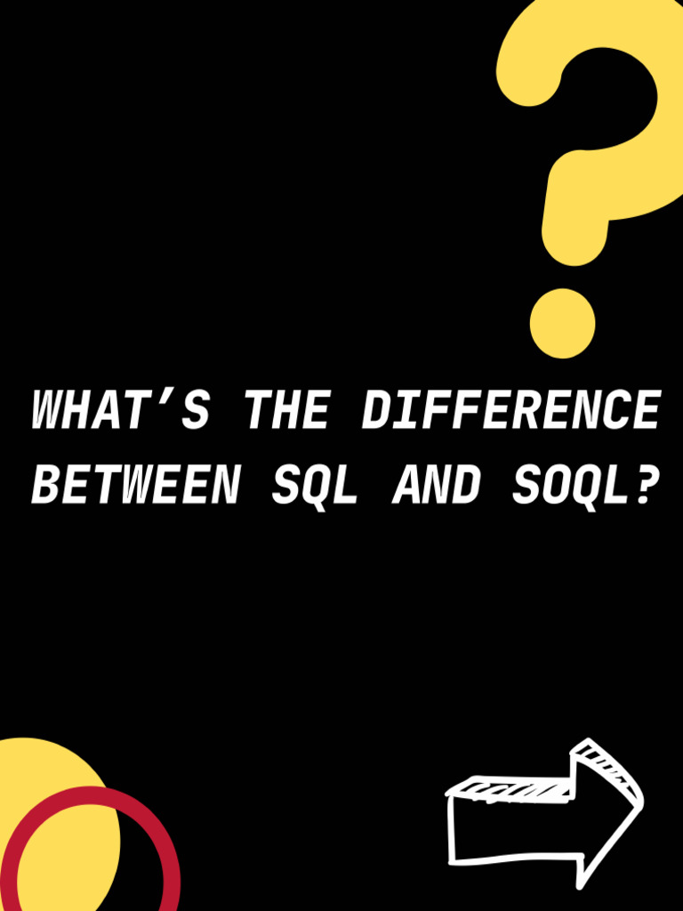 SQL Vs SOQL | PDF