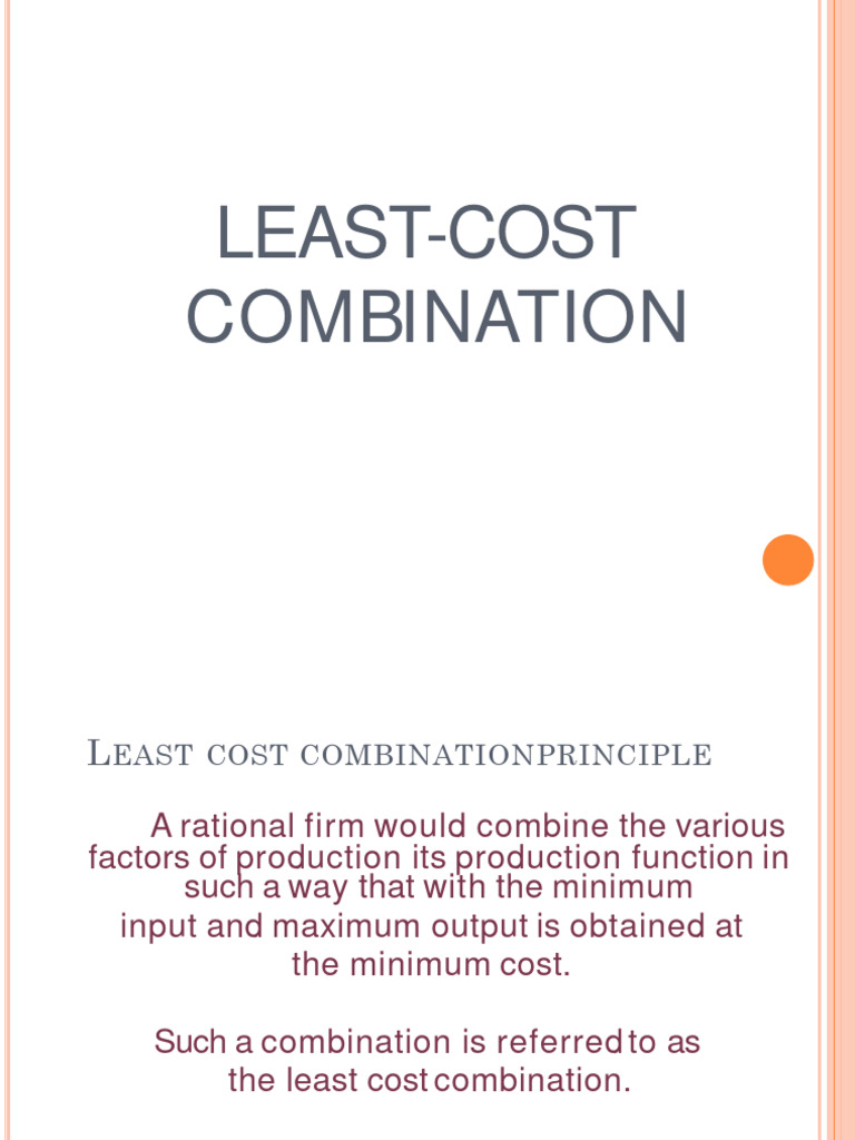 Least Cost Combination in Production | PDF | Economies | Economics
