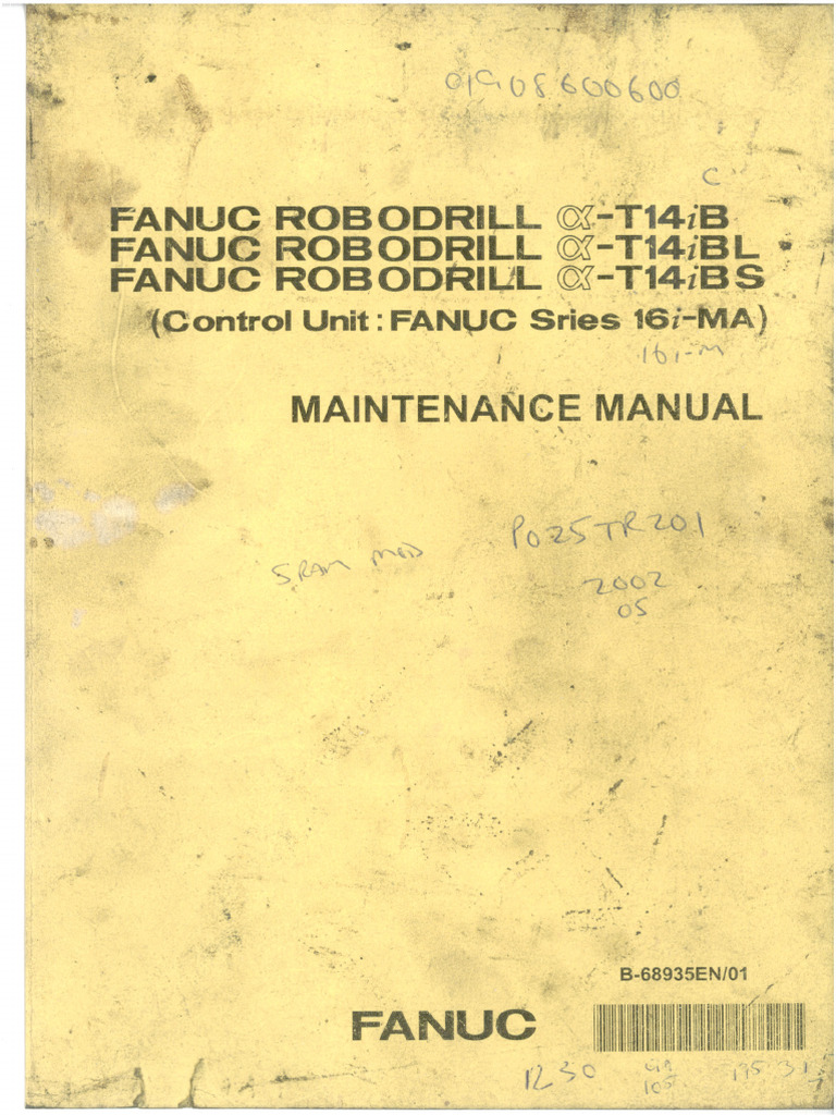 Maintenance Manual-Fanuc Robodrill T14iB, T14iBL, T14iBS | PDF