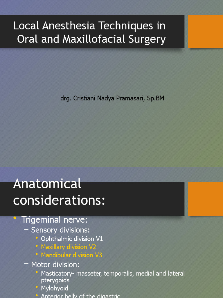 Local Anesthesia Technique - Oral Surgery | PDF | Human Nose | Nervous ...