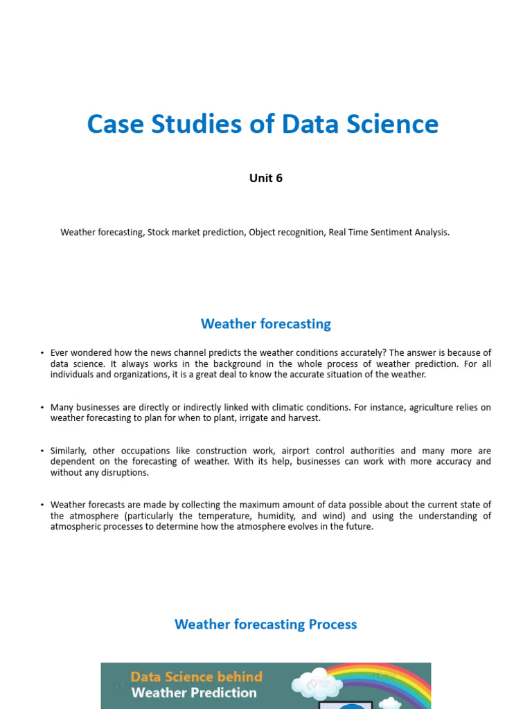 Unit 6-Case Studies of Data Science | PDF | Machine Learning | Weather Forecasting