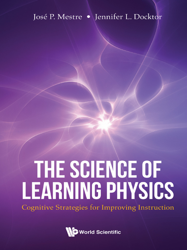 The Science of Learning Physics Cognitive Strategies For Improving ...