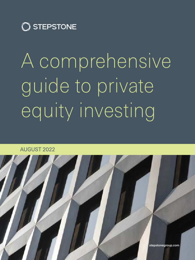 Private Equity Primer A Comprehensive Guide To Private Equity Investing ...