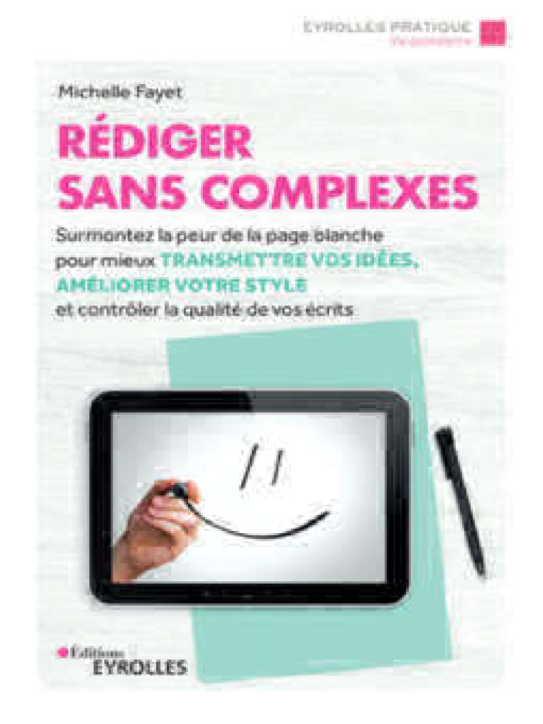 Rédiger Sans Complexes 2éd (Michelle Fayet) (Z-Library) | PDF