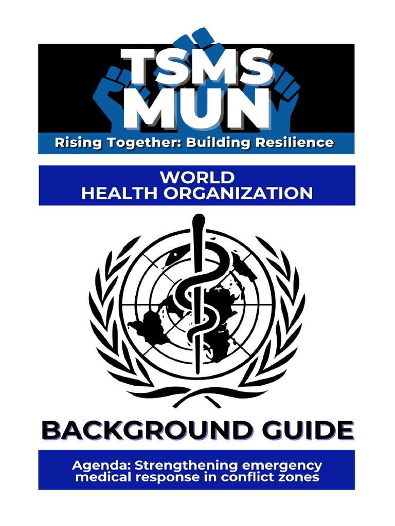 WHO - Background Guide (TSMS MUN 2023) | PDF | Health Care | World ...