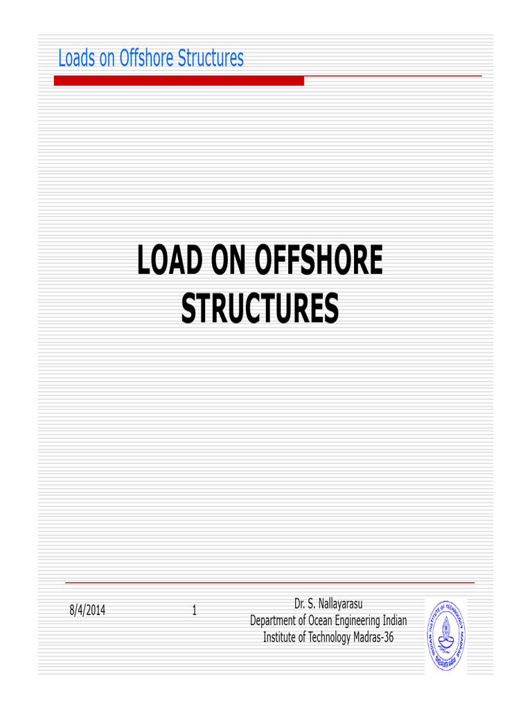 Module 1b - Loads On Offshore Structrues | PDF | Structural Load | Waves