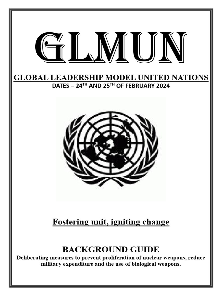 Background Guide Unga Glmun (1) (1) PDFF | PDF | Biological Warfare | Nuclear Weapons