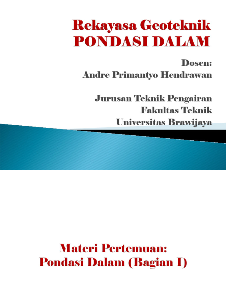 Panduan Lengkap Pondasi Dalam dan Tiang | PDF