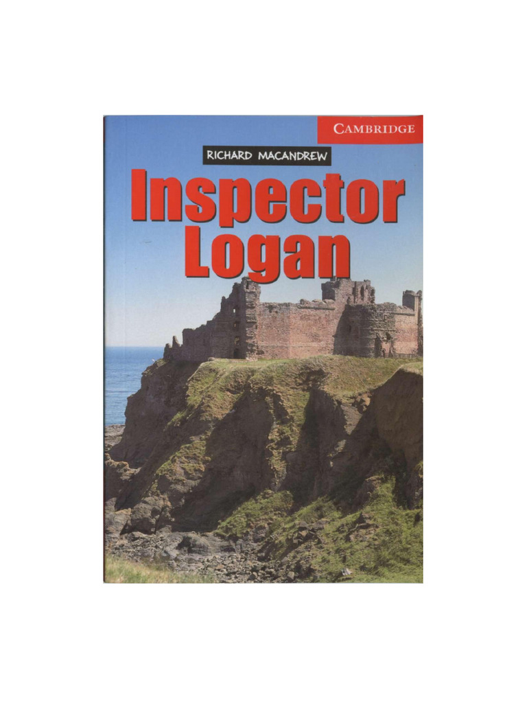 Adapted Book - Inspector Logan by Richard Macandrew - LEVEL 1 | PDF