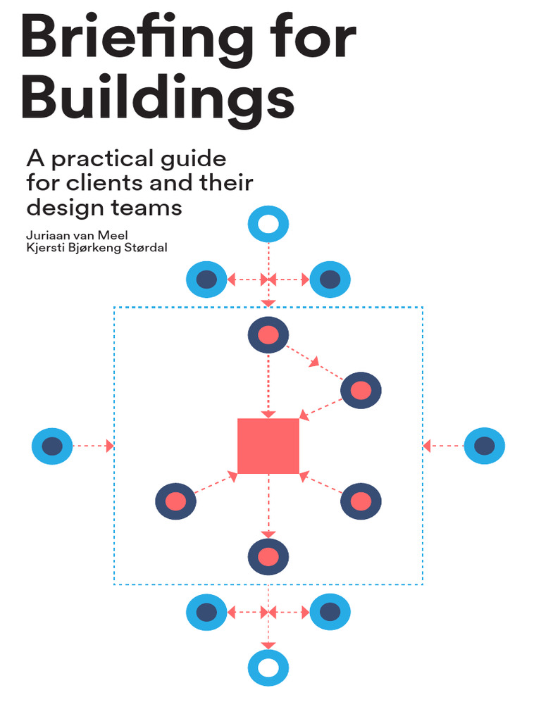 Briefing For Buildings | PDF | Decision Making | Communication