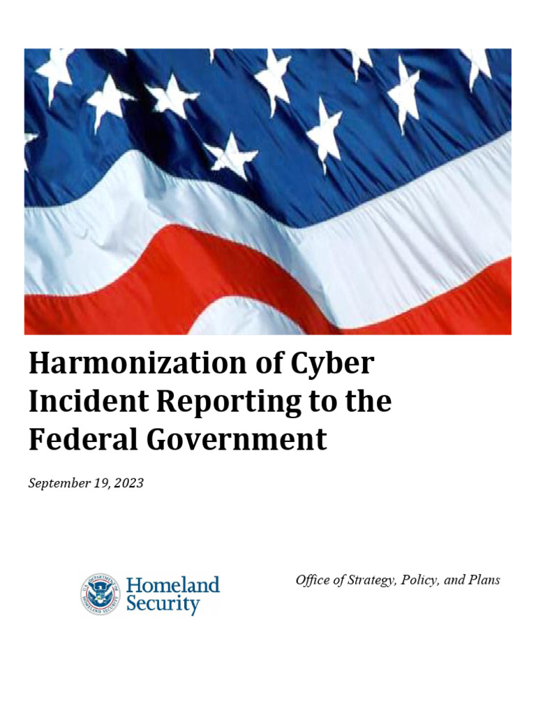 DHS Congressional Report - Harmonization of Cyber Incident Reporting To ...