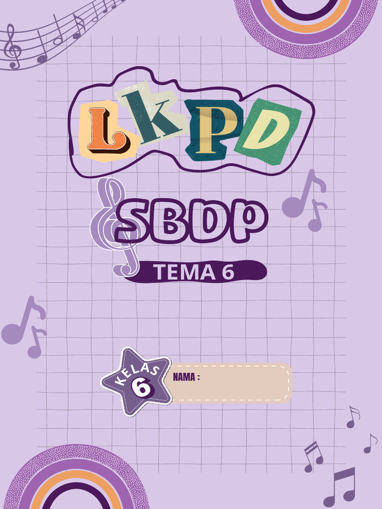 LKPD SBDP Tema 6 Kls 6 | PDF