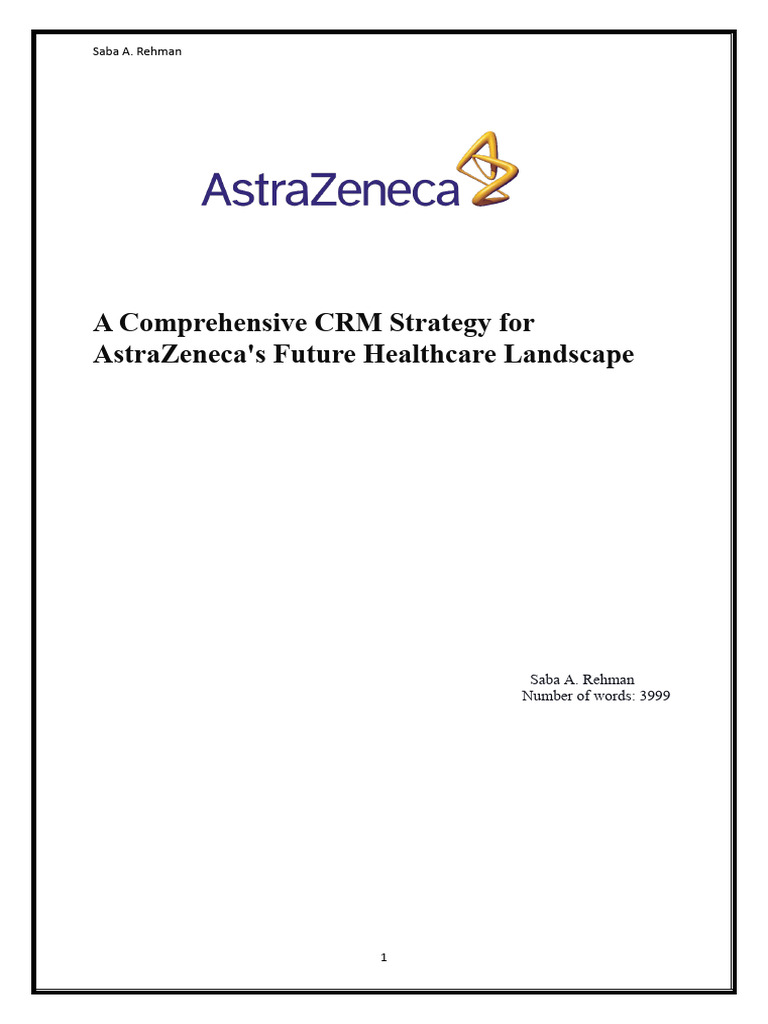 AstraZeneca's Future CRM Strategy Insights | PDF | Personalized ...