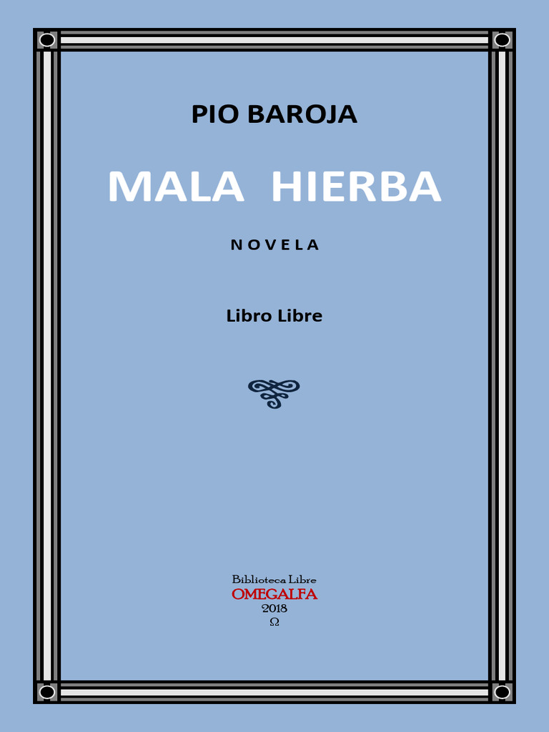 Mala Hierba | PDF