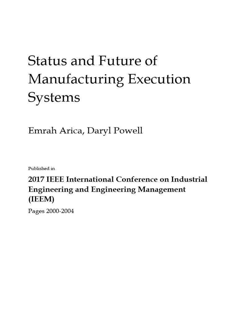 Status and Future of Manufacturing Execution Systems: Emrah Arica, Daryl Powell | PDF ...