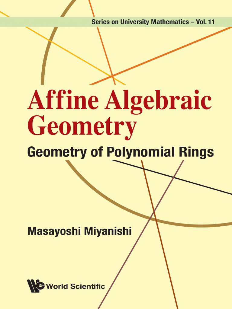 Ometry of Polynomial Rings 9811280088 | PDF | Ring (Mathematics) | Algebraic Geometry