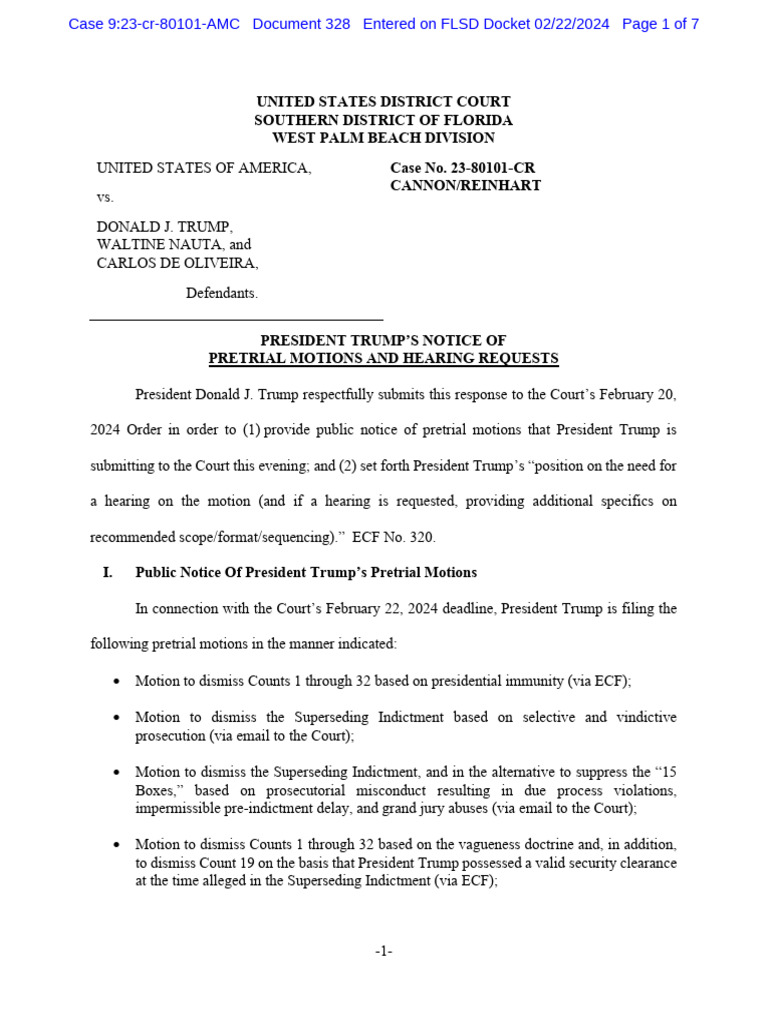 NOTICE of Pretrial Motions and Hearing Requests by Donald J. Trump ...