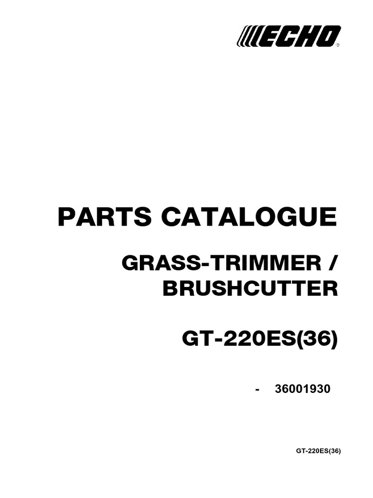 Echo Trimmer GT-220ES S-N 36000001 - 36001930 4678 | PDF | Valve | Screw