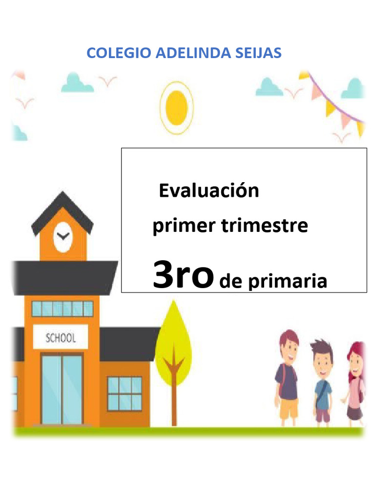 Evaluacion de 3ro de Primaria | PDF | Naturaleza