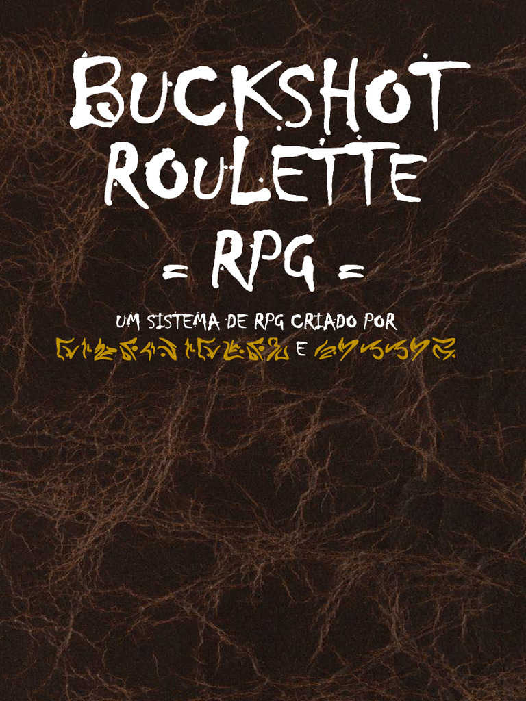 Buckshot Roulette RPG | PDF | Jogos de RPG