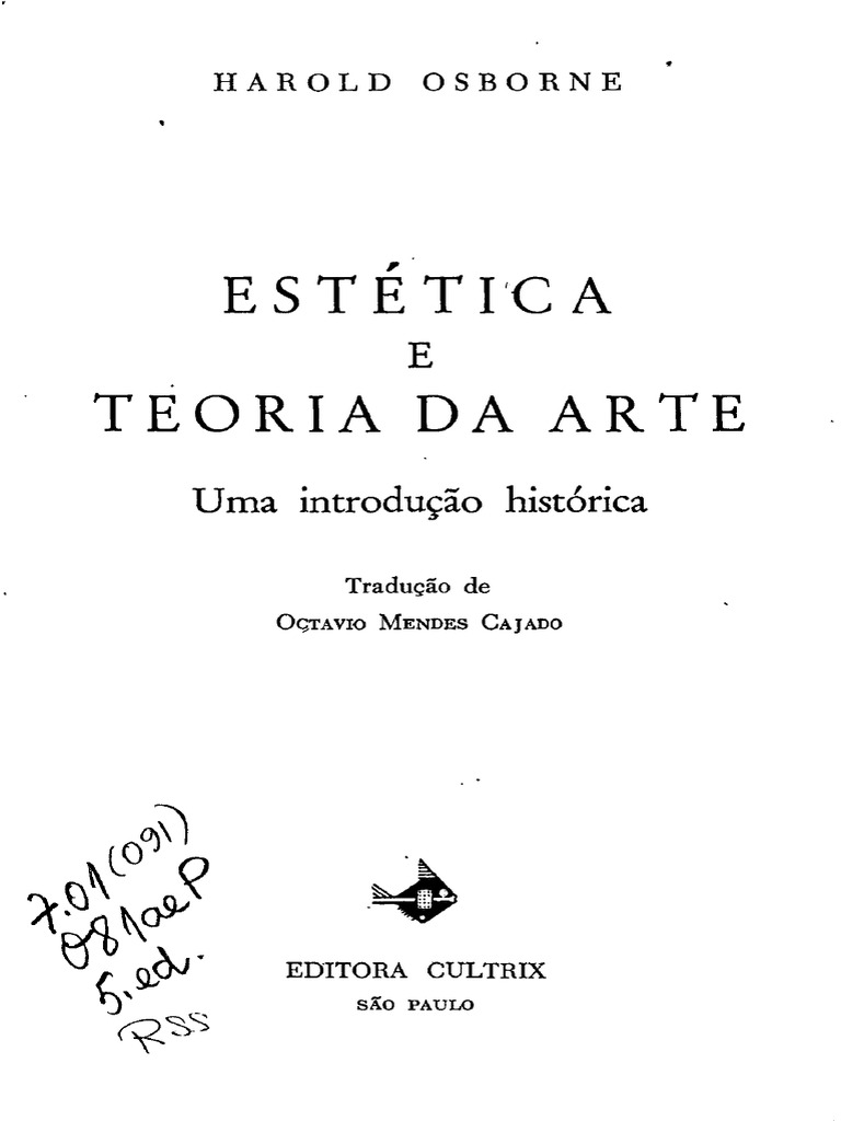 Harold Osborne - Estética e Teoria Da Arte - Uma Introdução Histórica-1 ... Harold Osborne - Estética e Teoria Da Arte - Uma Introdução Histórica-1 ...