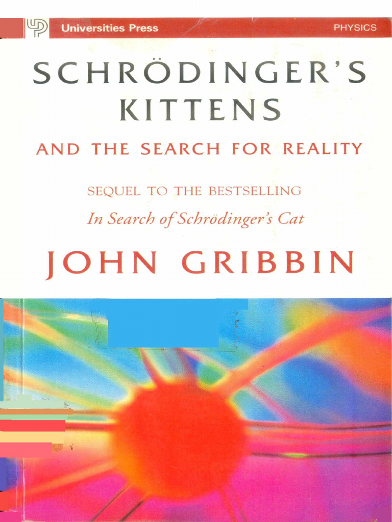Schrodinger's Kittens and The Search For Reality | PDF | Electron ...