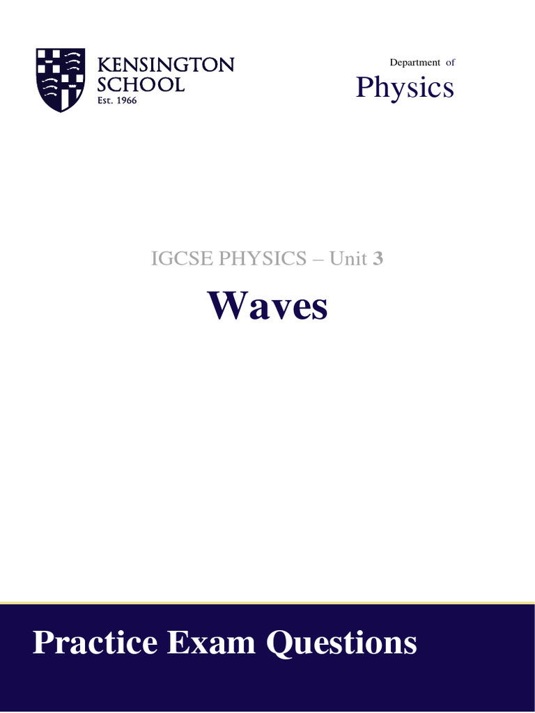 IGCSE Physics Waves Exam Questions | PDF | Electromagnetic Radiation | Electromagnetic Spectrum