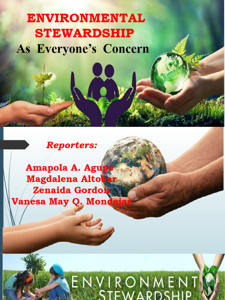 Environmental Stewardship Final - Agupe, Gordon, Altobar and Mondejar ...