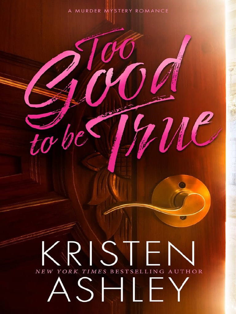Kristen Ashley Too Good To Be True | PDF | Dinheiro | Família