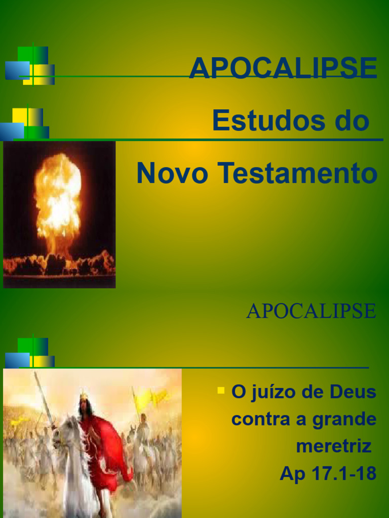 Apocalipse em Slides 17.1-22.21 | PDF | Livro do Apocalipse | Jesus
