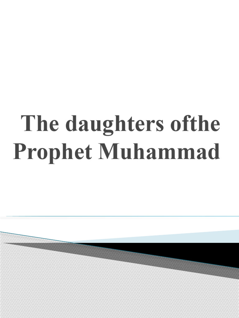 Daughters of Prophet Muhammad | PDF | Muhammad | Life Of Muhammad