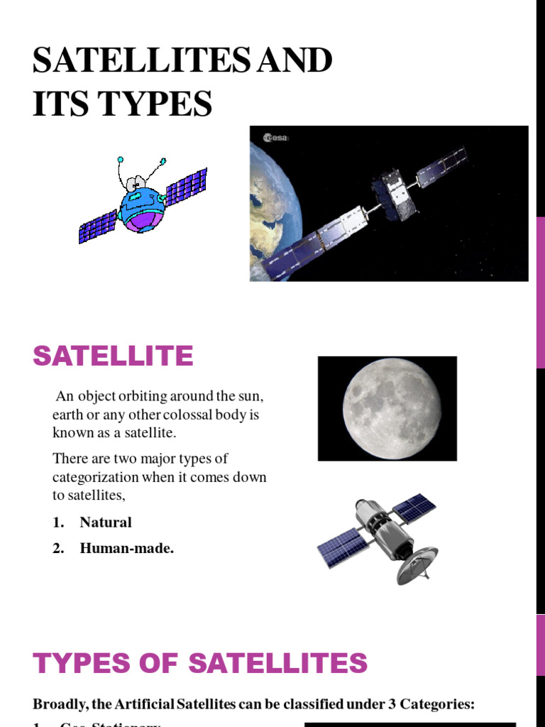 Types of Satellites Explained | PDF | Satellite | Spacecraft