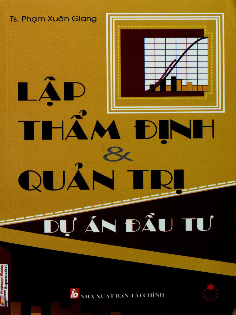 Lap Tham Dinh Va Quan Tri Du An Dau Tu Pham Xuan Giang | PDF