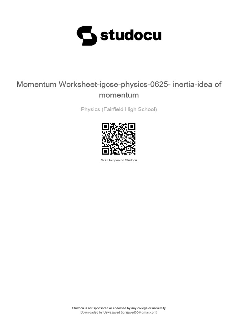 Momentum Worksheet Igcse Physics 0625 Inertia Idea of Momentum | PDF ... Momentum Worksheet Igcse Physics 0625 Inertia Idea of Momentum | PDF ...