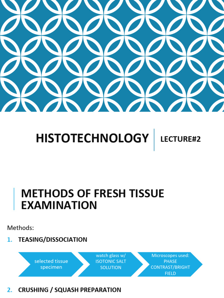 Lecture3 Fresh Tissue Examination Special Tissue Processing Fixation | PDF