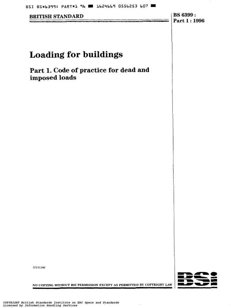 BS6399!1!1996Loading For Buildings Part 1. Code of Practice For Dead ...