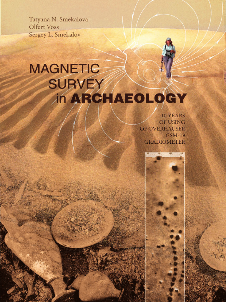 10years of Overhauser For Archaeology | PDF | Magnetometer | Earth's ...
