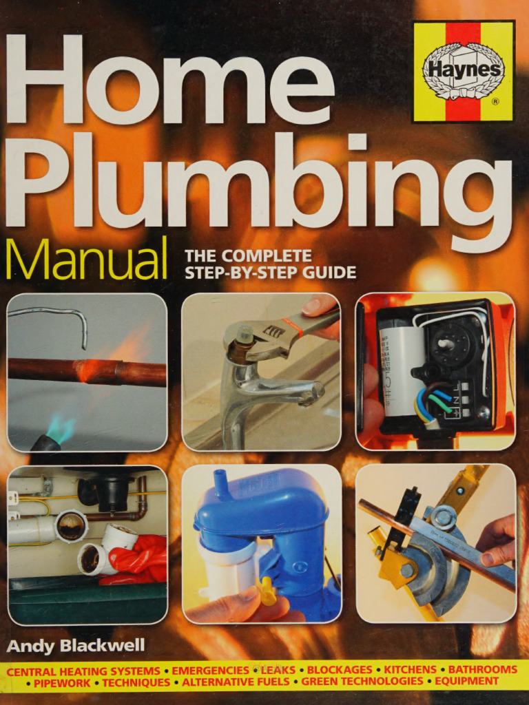 Haynes Home Plumbing Manual The Complete Step by Step Guide Haynes | PDF