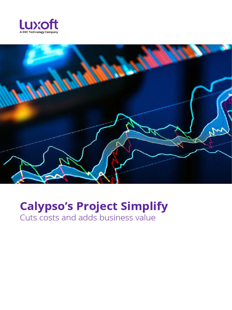Calypso Project Simplify: Cost-Cutting Upgrade | PDF | Systems ...