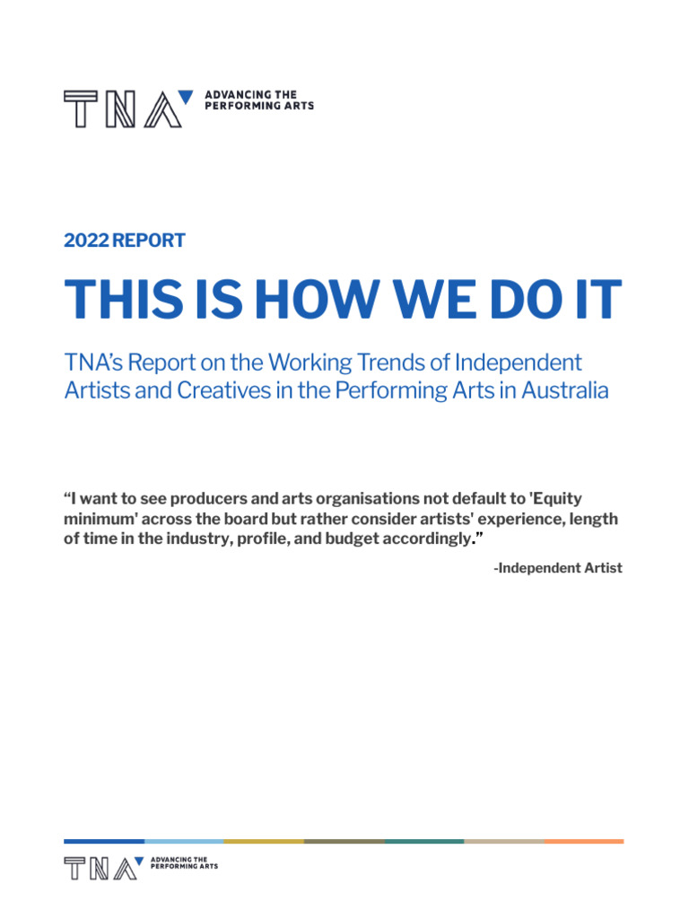 TNA's Report On The Working Trends of Independent Artists and Creatives ...