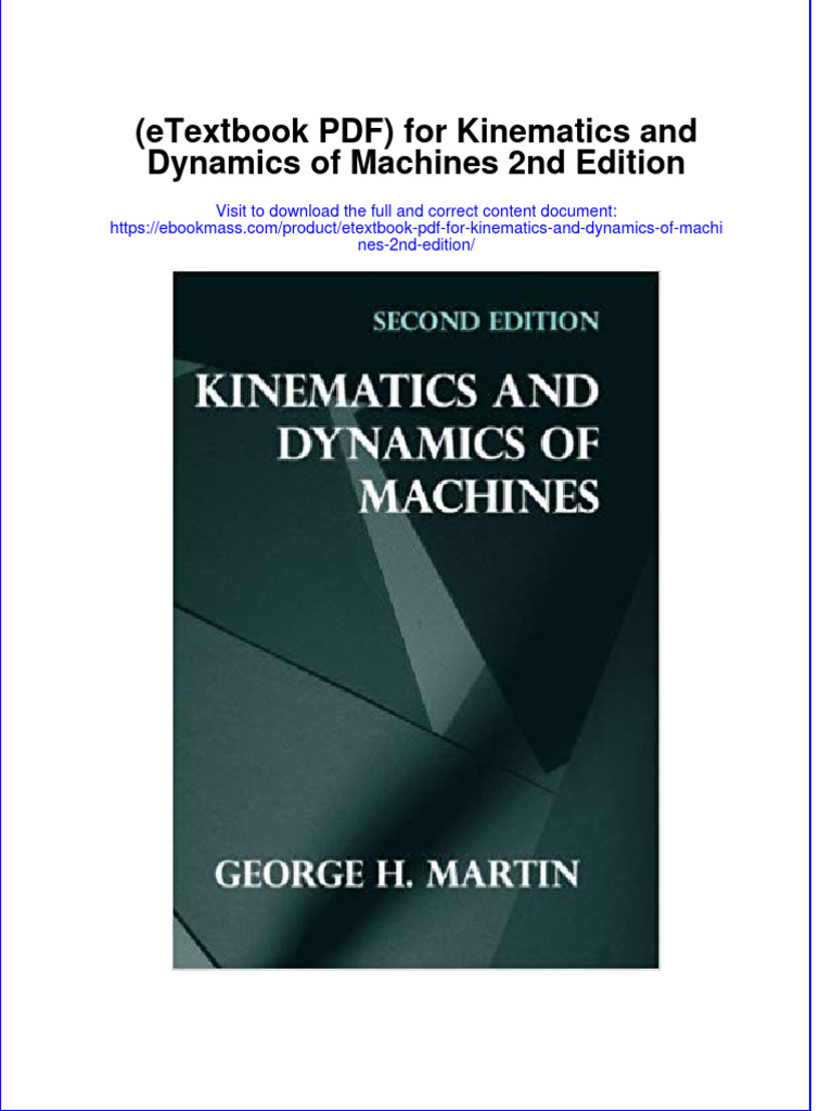 Ebook PDF Etextbook PDF For Kinematics and Dynamics of Machines 2Nd ...
